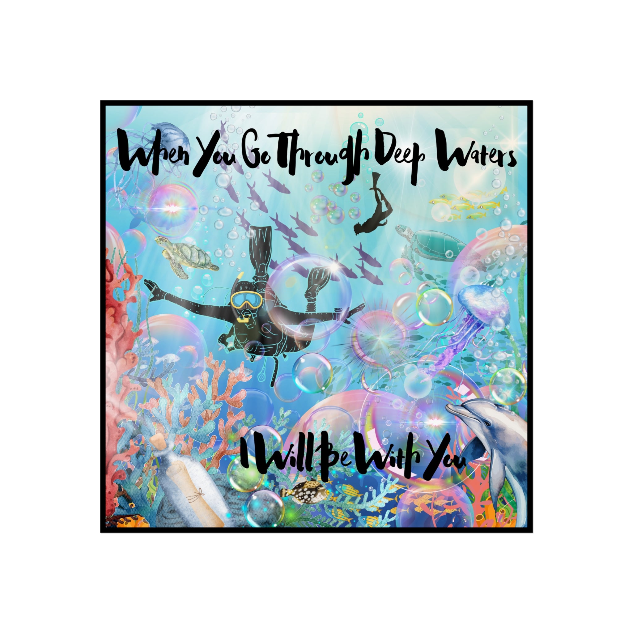 I Will Be With You Fine Art Posters – Soulshine Designs Co